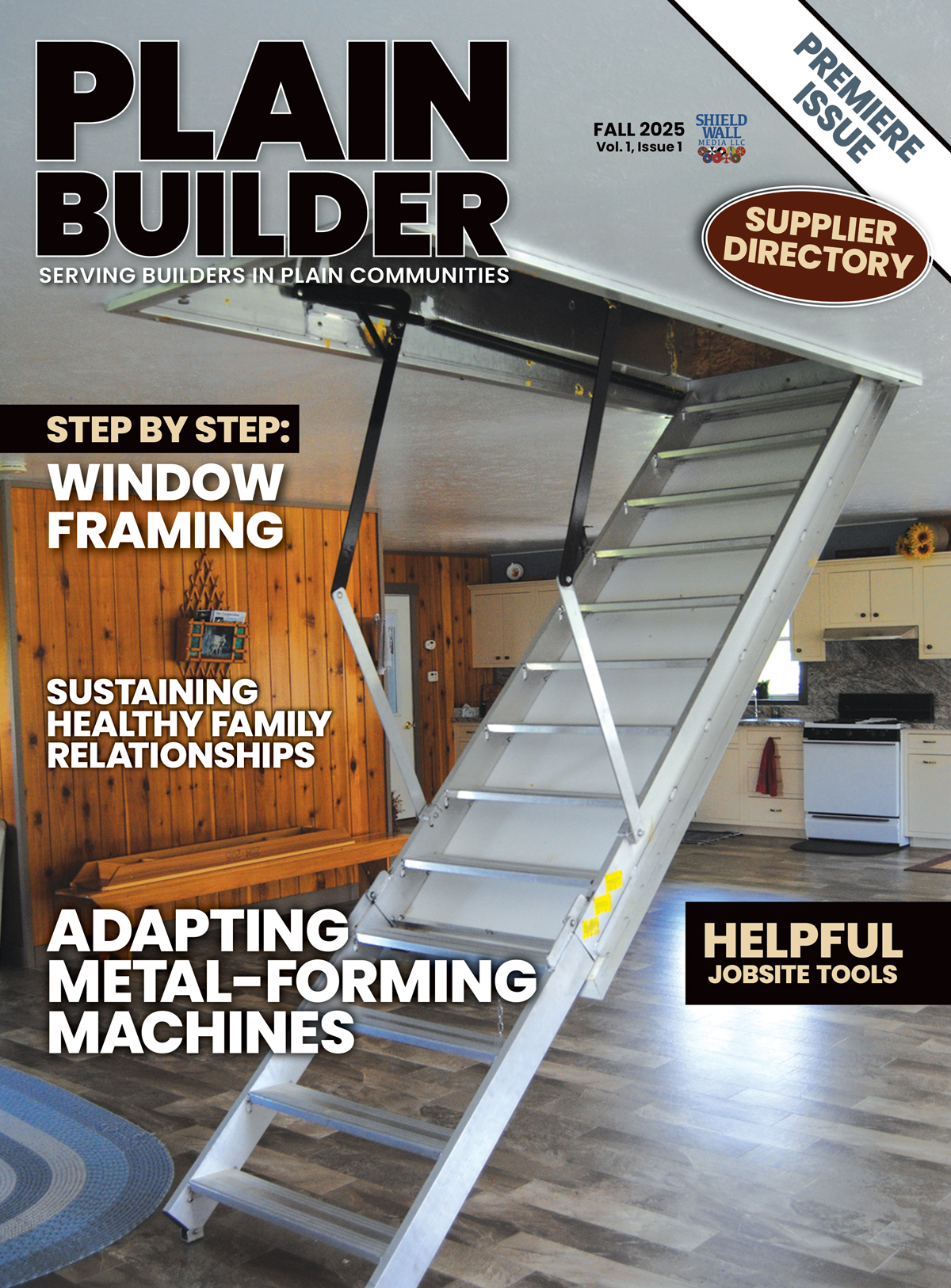 2025 Fall Edition | Shows and Magazines for Builders | Shield Wall Media